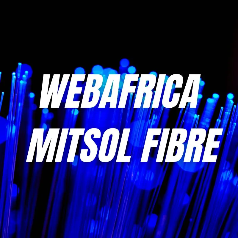 Webafrica Mitsol Fibre Deals | Top Internet Packages 2024